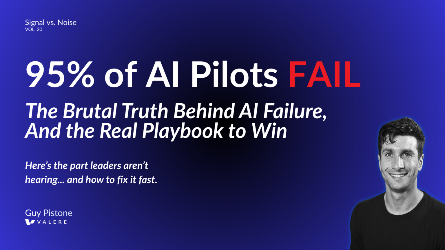 Signal vs. Noise: Execution Over Hype (How to Avoid AI Failure ...
